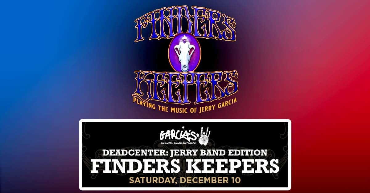 Finders Keepers | The Capitol Theatre