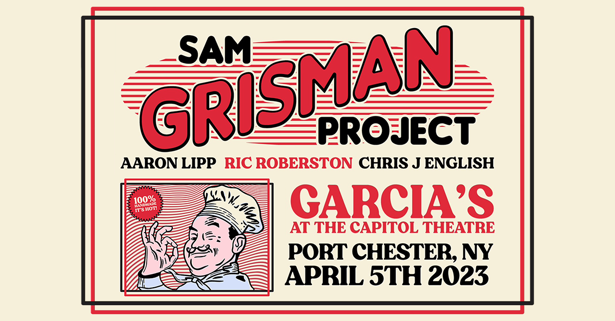 Sam Grisman Project Plays The Music of Garcia + Grisman | The Capitol ...