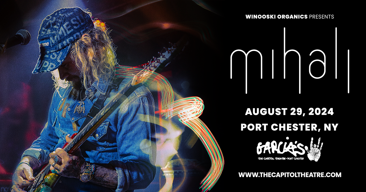 Mihali | The Capitol Theatre