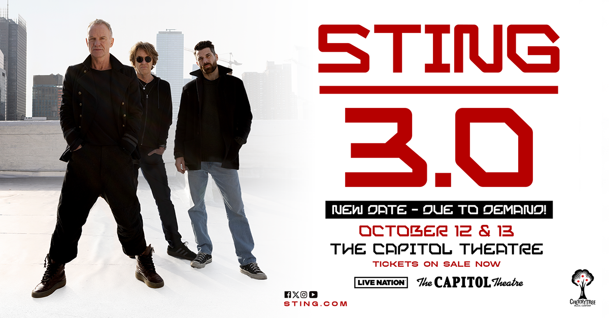 STING 3.0 Tour | The Capitol Theatre